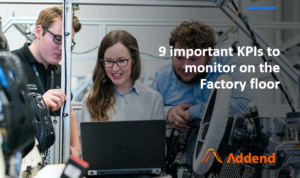 Top 9 Important KPIs Factory Owners must Track on Production