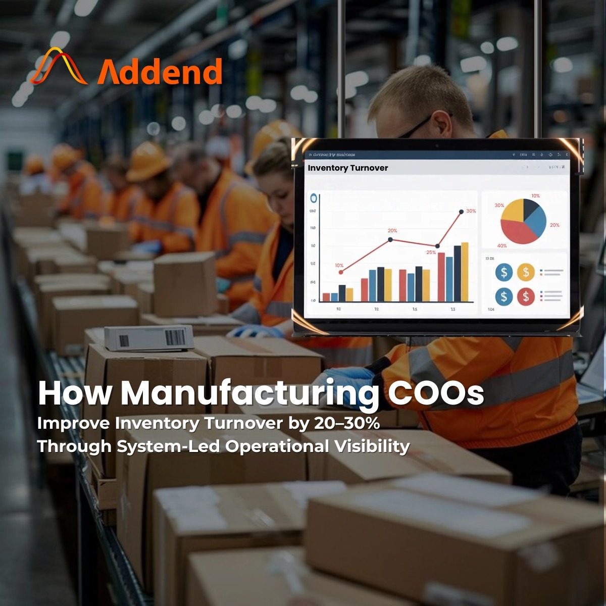 Manufacturing COO Guide to Improving Inventory Turnover by 20–30%